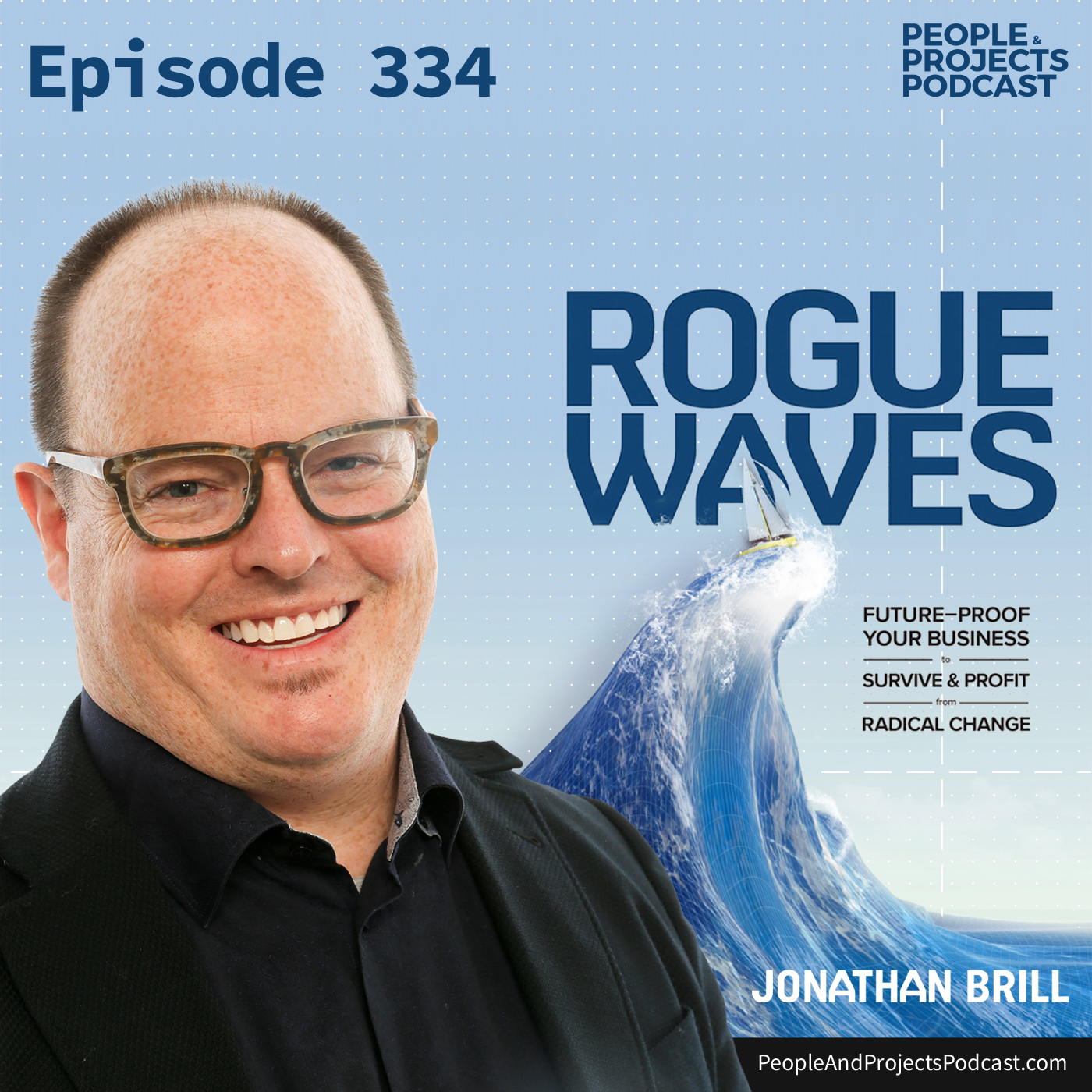 PPP 334 | Beyond the Pandemic: Preparing for the Next Rogue Wave, with ...