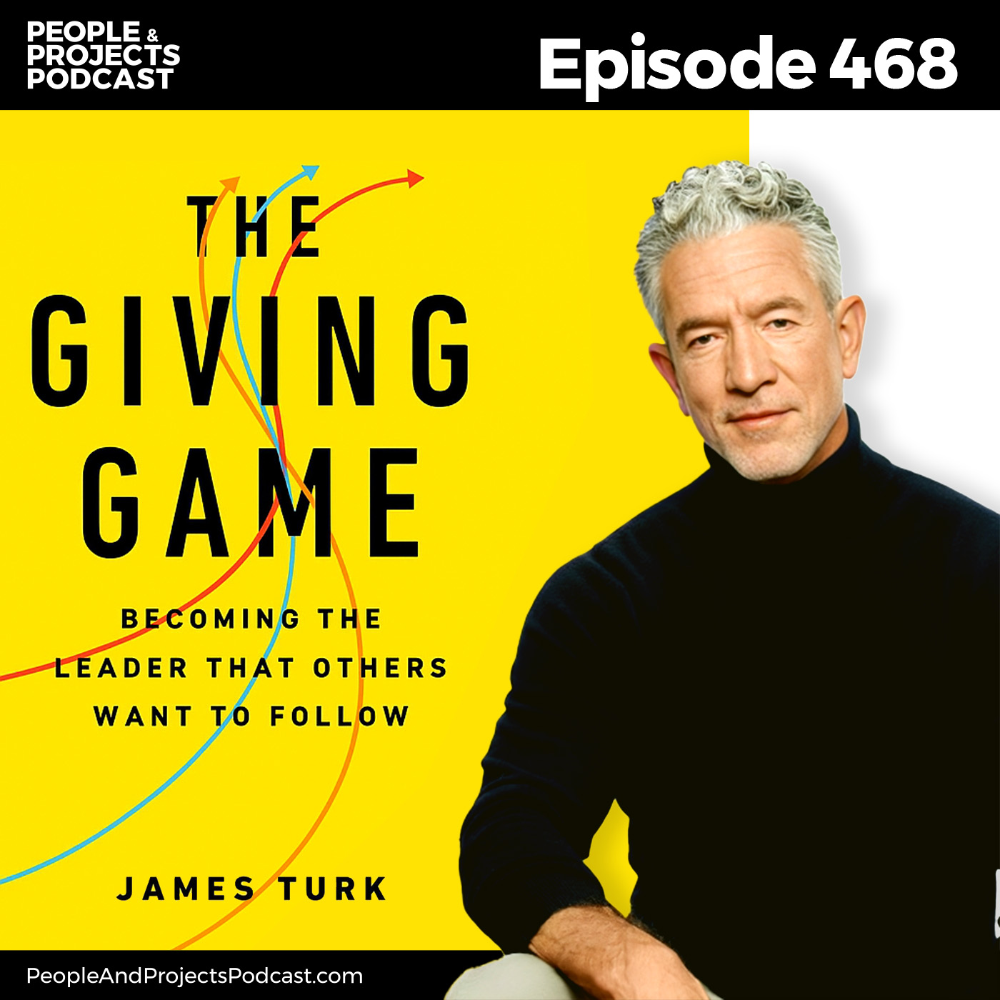 People and Projects Podcast – Interviews and Insights to Help You Lead ...