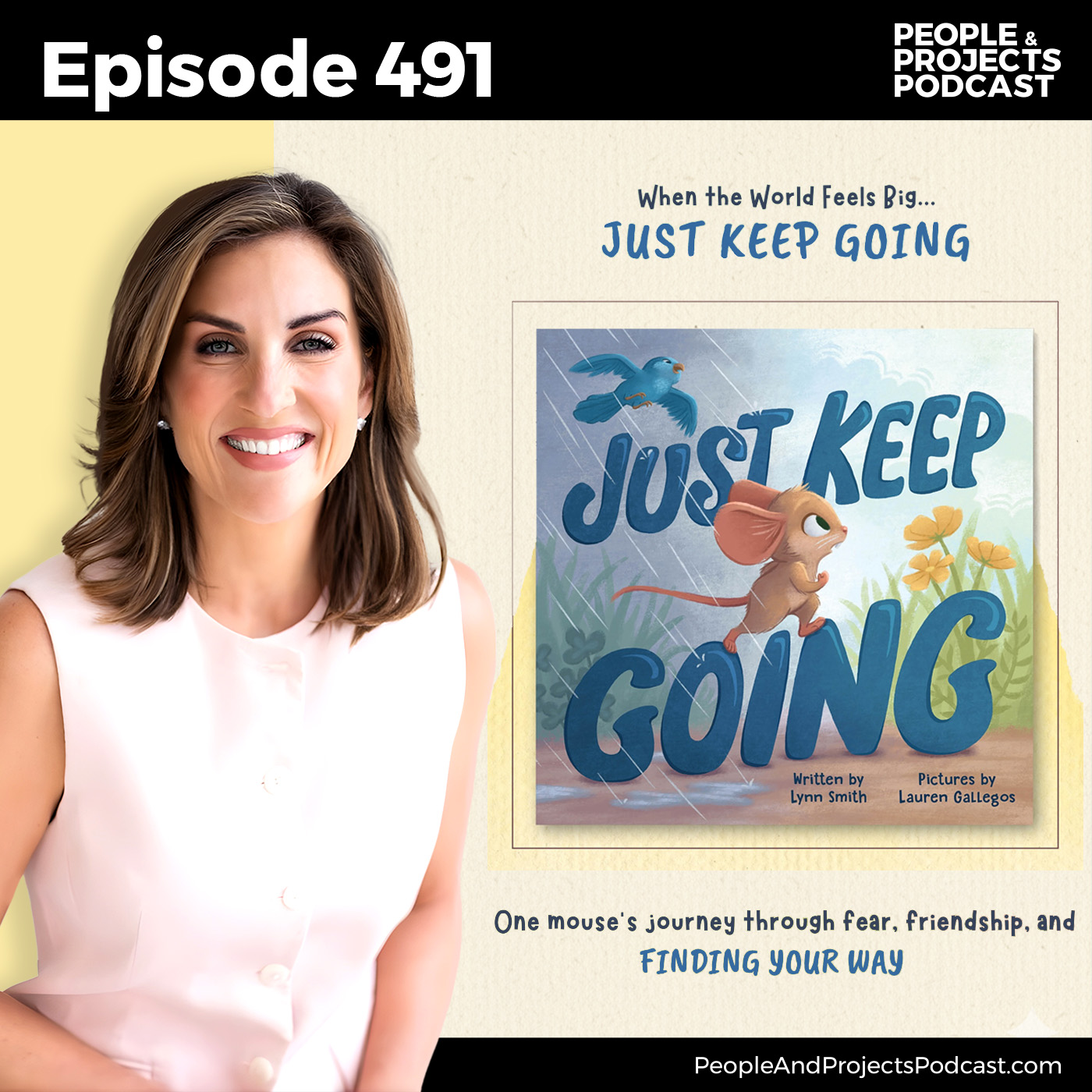 PPP 491 | What a Children’s Book Can Teach Leaders About Fear, with former news anchor Lynn ...